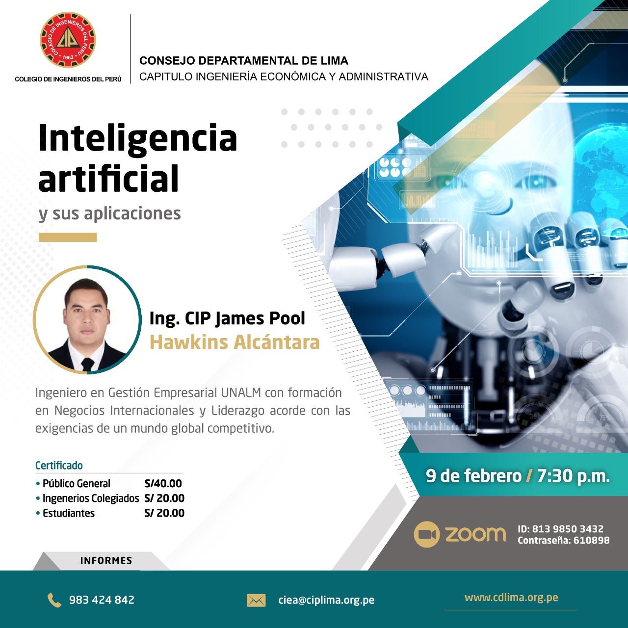 W𝗲𝗯𝗶𝗻𝗮𝗿 "𝗜NTELIGENCIA ARTIFICIAL y sus aplicaciones" - Jueves 09 febrero 2023 - 07:30 p.m ...