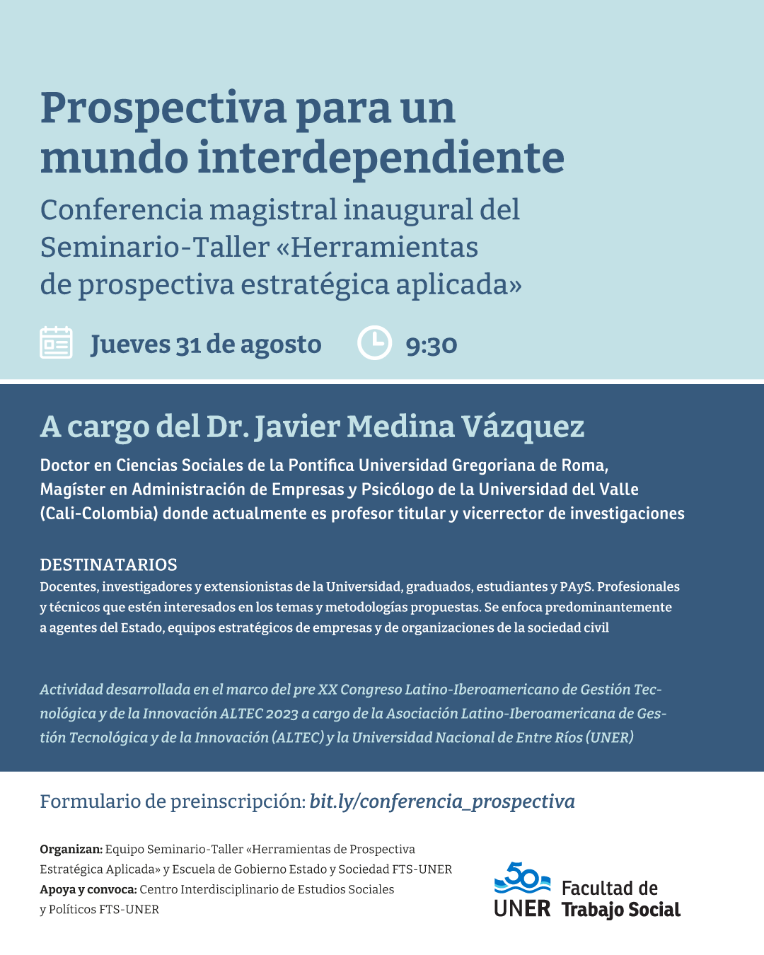Conferencia Javier Medina Vásquez "Prospectiva para un mundo ...